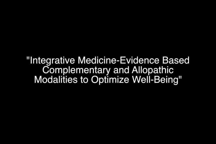 Integrative Medicine – Using Evidence Based Complementary and ...
